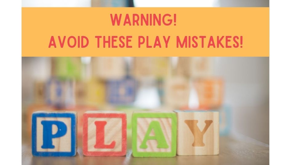 Warning! Avoid these Play Mistakes... – Homely Hammock